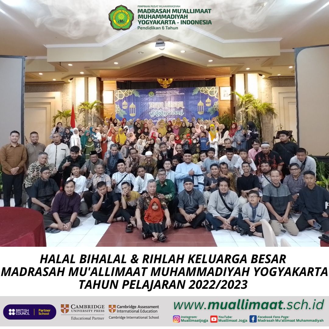 HALAL BIHALAL & RIHLAH KELUARGA BESAR MADRASAH MU’ALLIMAAT MUHAMMADIYAH ...