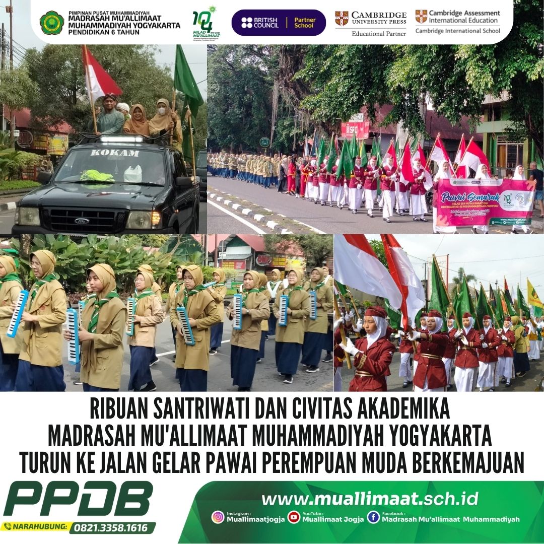 RIBUAN SANTRIWATI DAN CIVITAS AKADEMIKA MADRASAH MU’ALLIMAAT ...