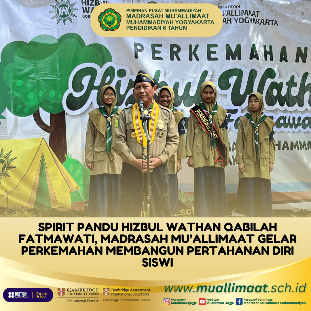 SPIRIT PANDU HIZBUL WATHAN QABILAH FATMAWATI, MADRASAH MU’ALLIMAAT ...