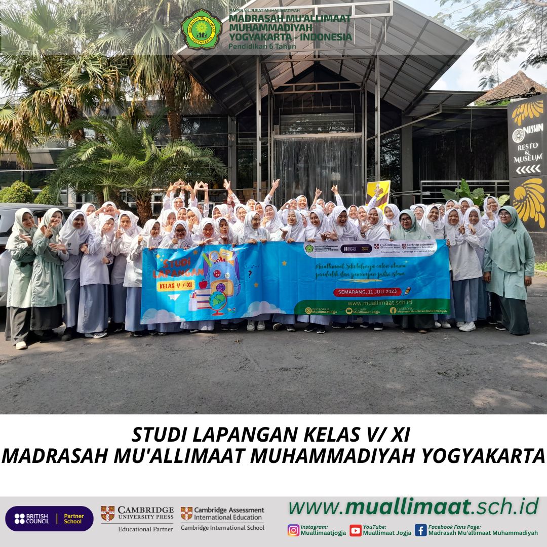 STUDI LAPANGAN KELAS V/ XI MADRASAH MU’ALLIMAAT MUHAMMADIYAH YOGYAKARTA ...